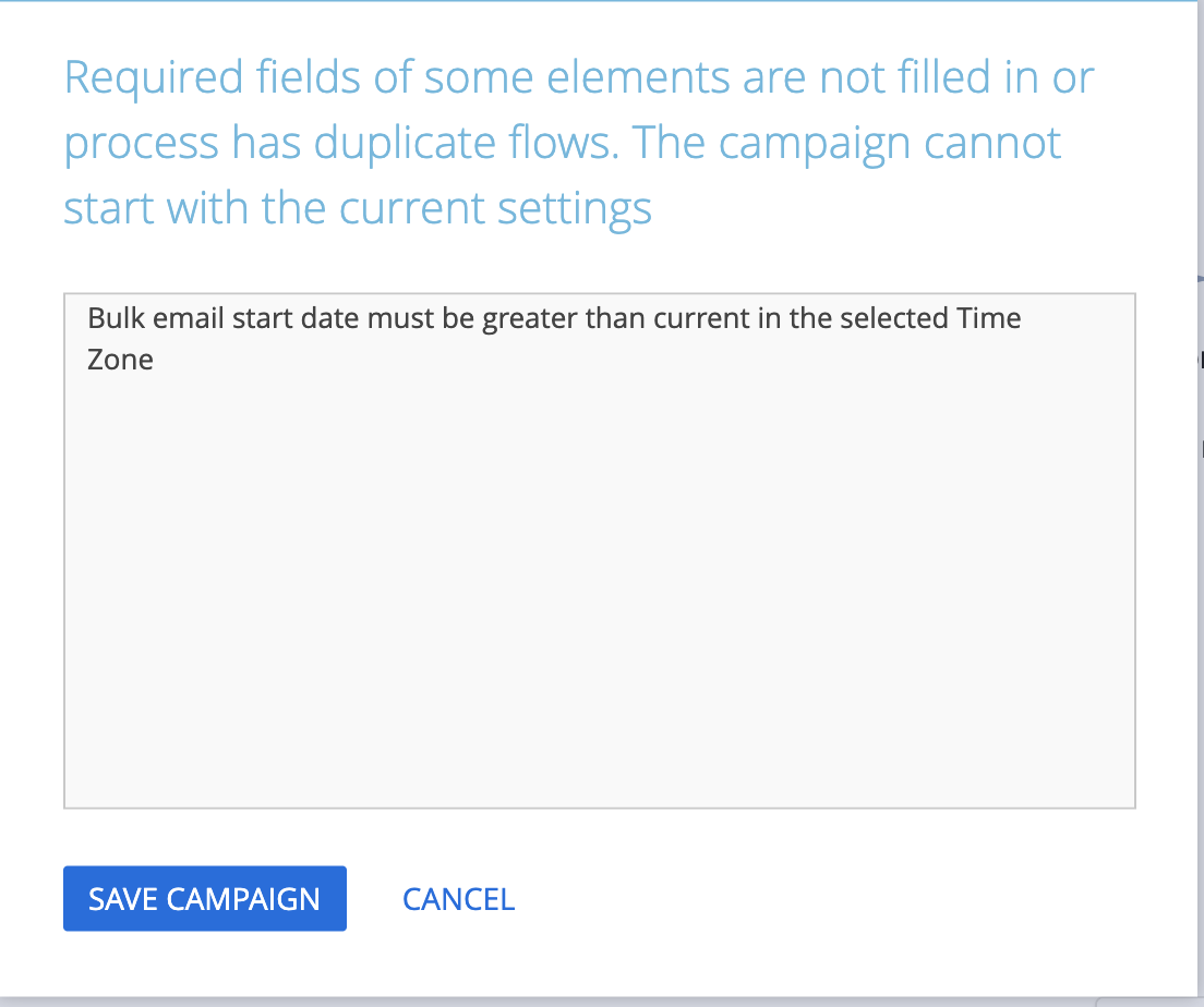 Bulk email start date must be greate than current in the selected Time Zone - campaign error ...